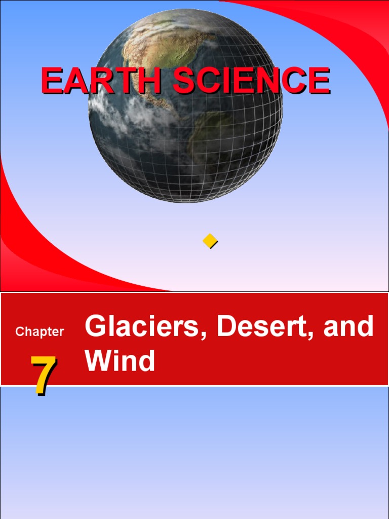 07.glaciers Deserts and Wind | PDF | Glacier | Dune