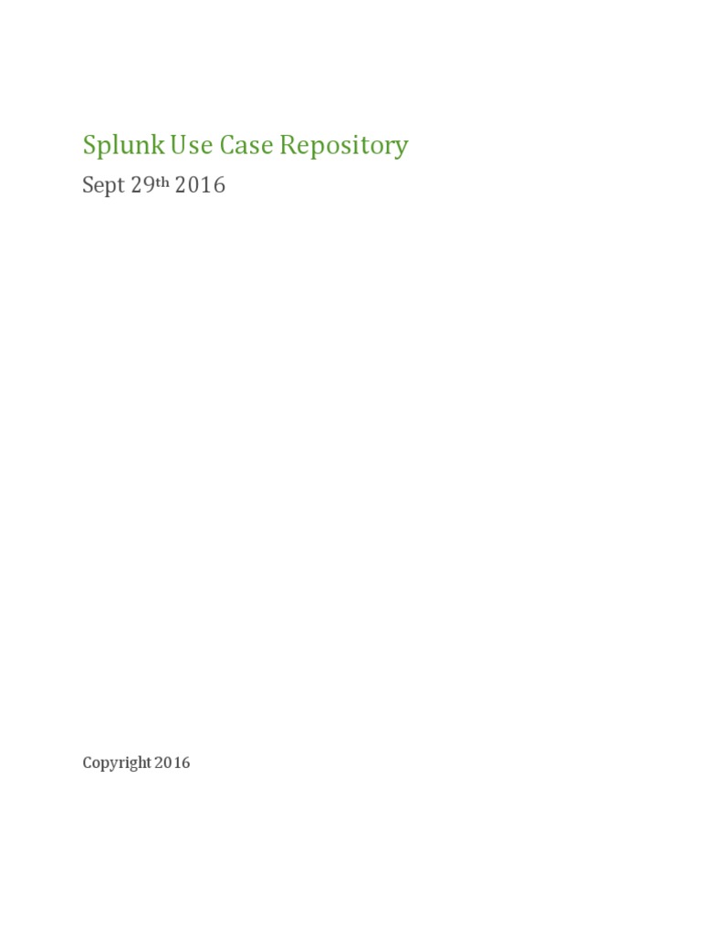 Splunk Use Case Library 2016-09-29 | PDF | Computer Security | Security