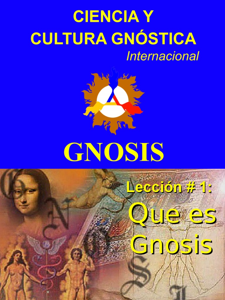 Lección 1, Que Es Gnosis | PDF | Verdad | Epistemología