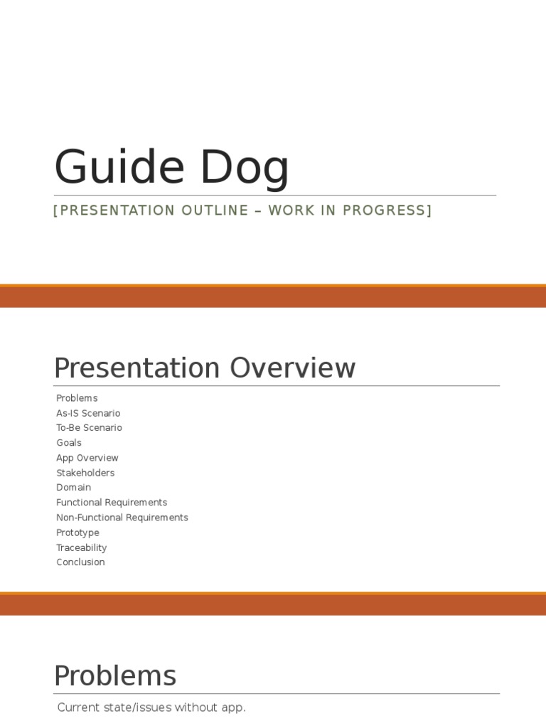 Guide Dog: (Presentation Outline - Work in Progress) | PDF