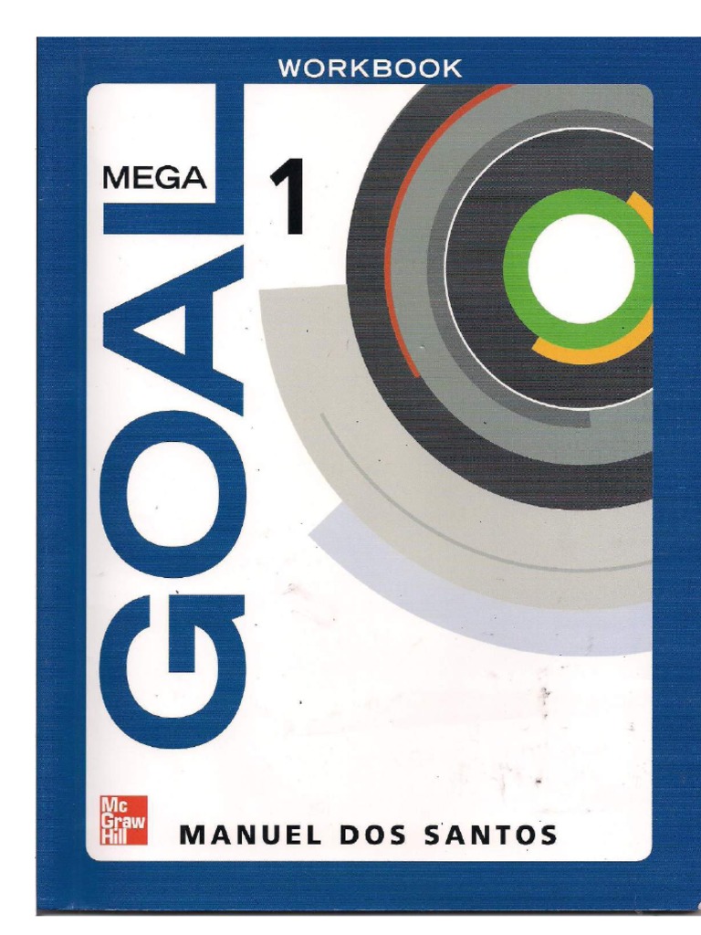 Mega Goal 1 Workbook Manuel Dos Santos | PDF