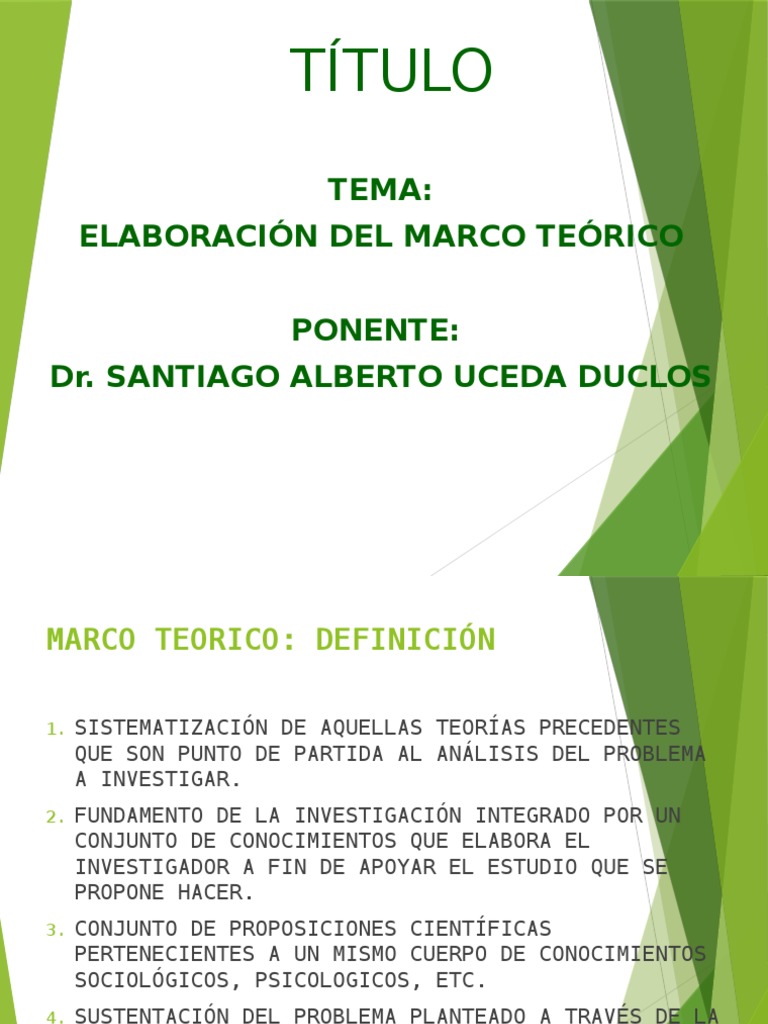 Diapositivas Marco Teorico - Dr. Uceda Tema 4 | PDF | Teoría | Science