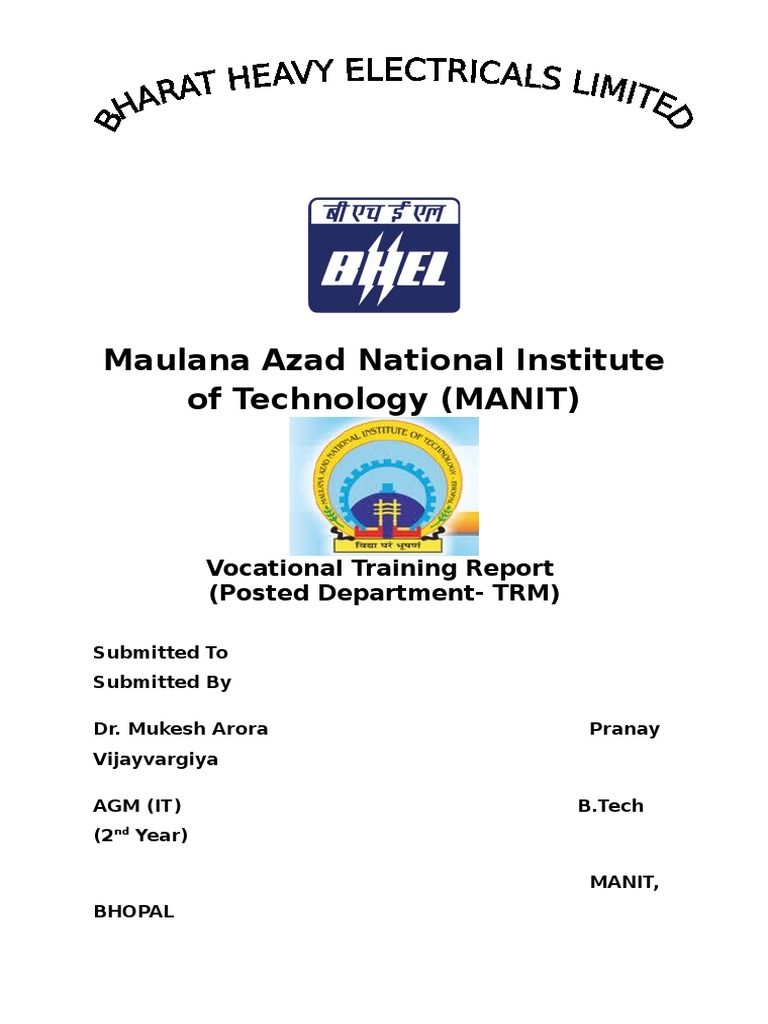 Maulana Azad National Institute of Technology (MANIT) : Vocational Training Report (Posted ...