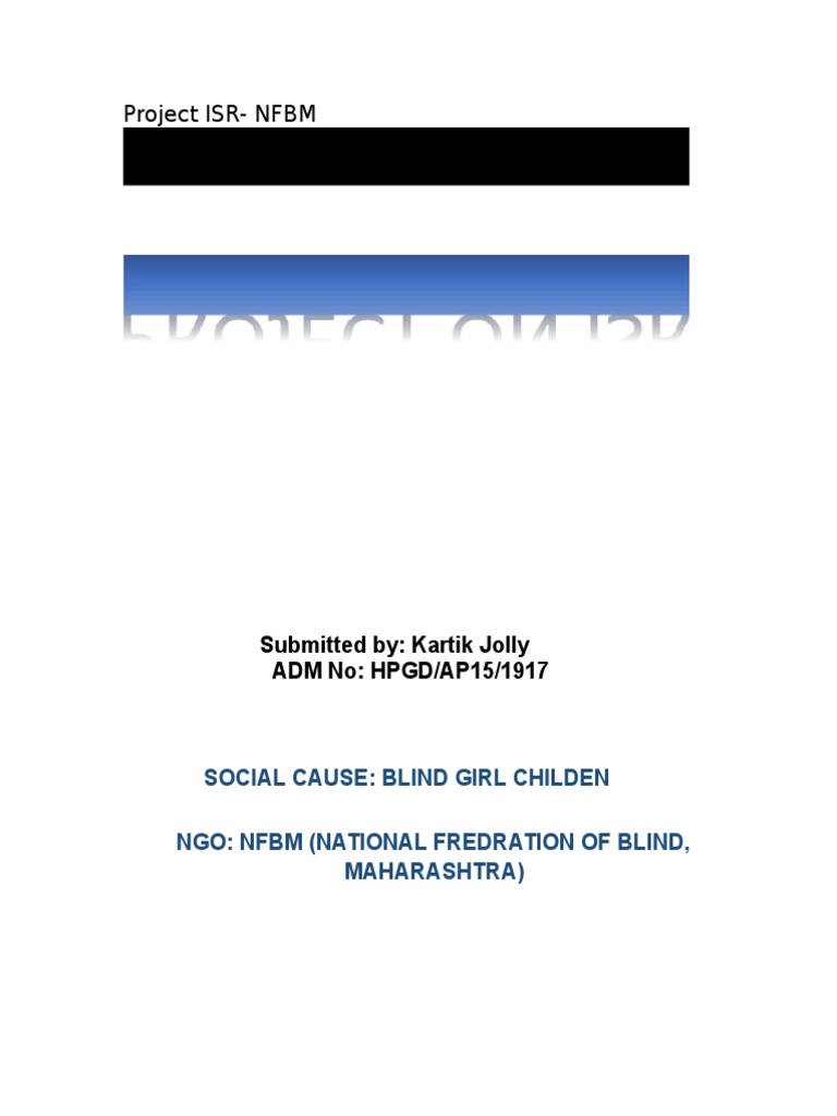 Empowering Blind Girls: A Report on the Work of NFBM's Jagruti School ...