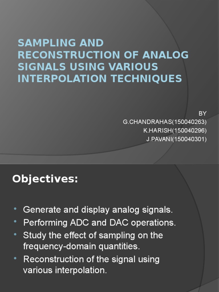 Sampling and Reconstruction of Analog Signals Using Various | PDF ...