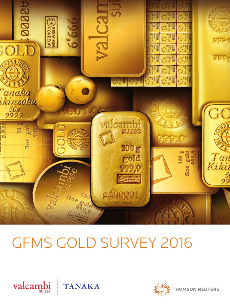 Gfms Gold Survey 2016 2 | PDF | Gold As An Investment | Exchange Traded ...