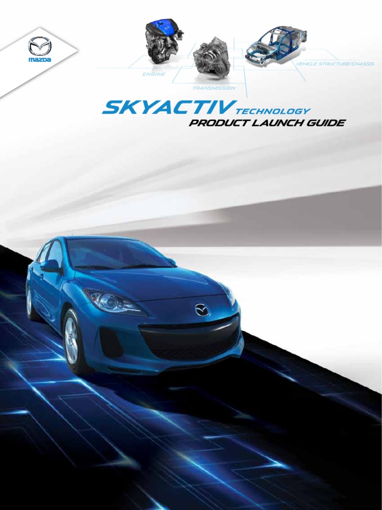 Skyactiv Product Launch Guide - en Final | PDF | Internal Combustion ...
