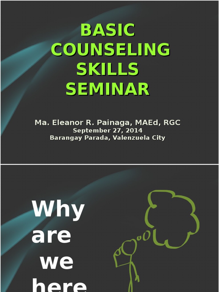 Basic Counseling Skills Seminar | PDF | Mentorship | Thought
