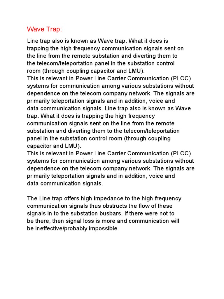Wave Traps: Enabling Effective Power Line Communication by Trapping and ...