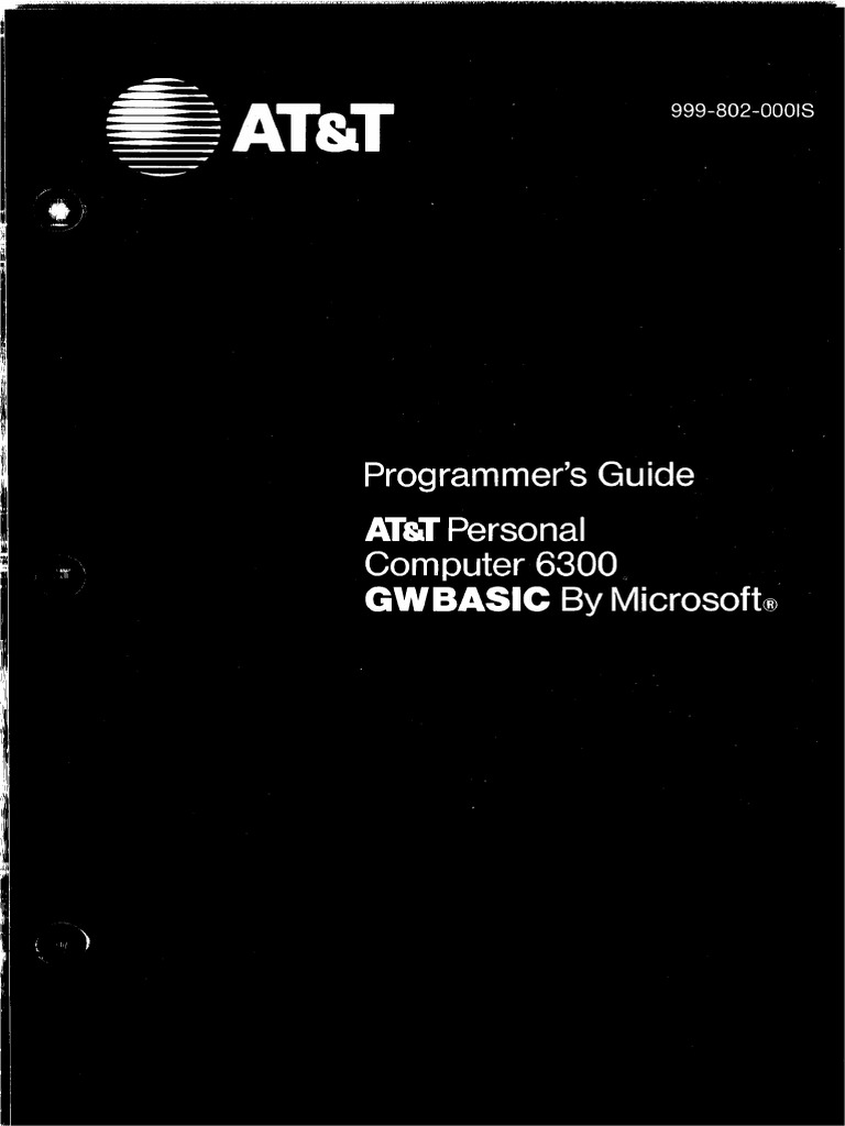 999-802-000IS Programmers Guide PC6300 GWBASIC by Microsoft 1985 | PDF ...