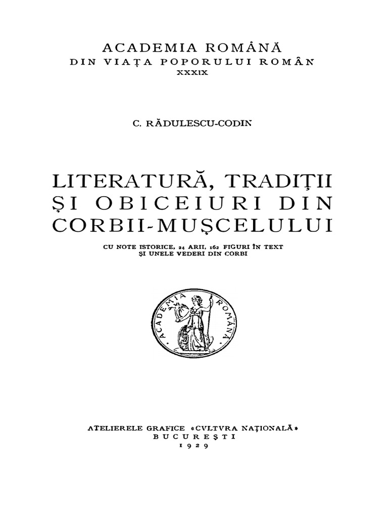 Constantin Radulescu Codin Literatura Traditii Si Obiceiuri Din Corbii ...
