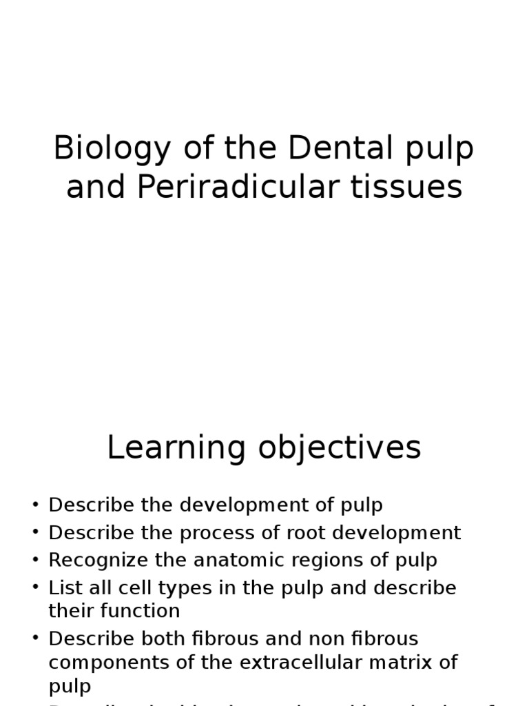 Biology of The Dental Pulp and Periradicular Tissues | PDF | Dentin ...