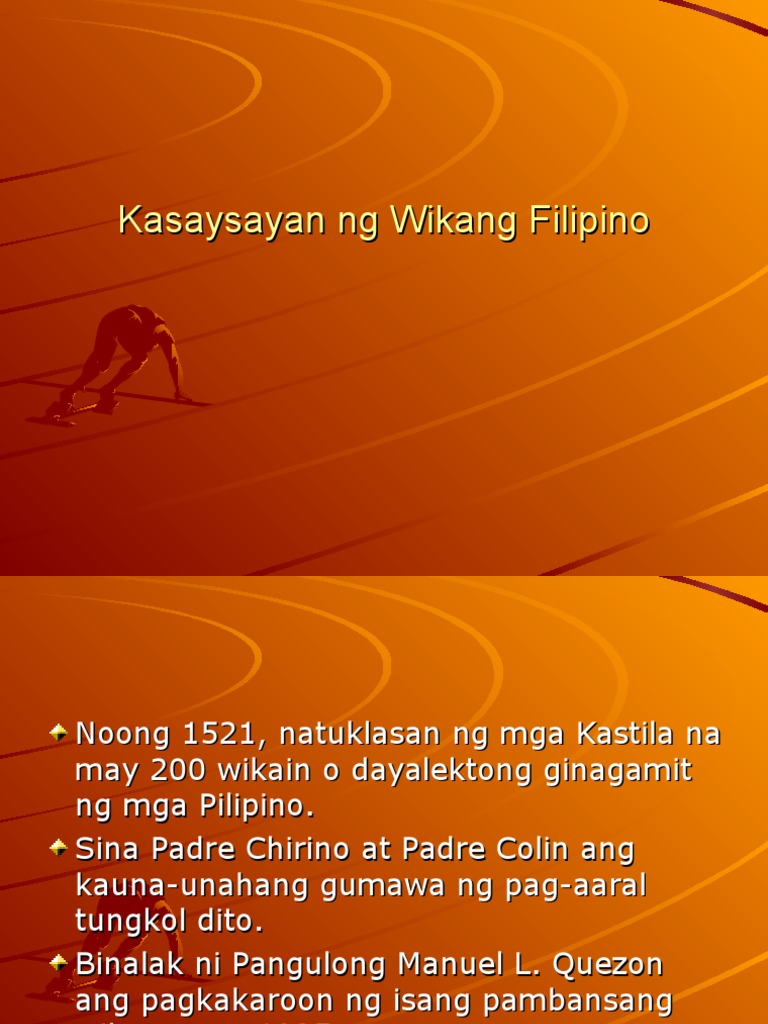 Kasaysayan NG Wikang Filipino | PDF