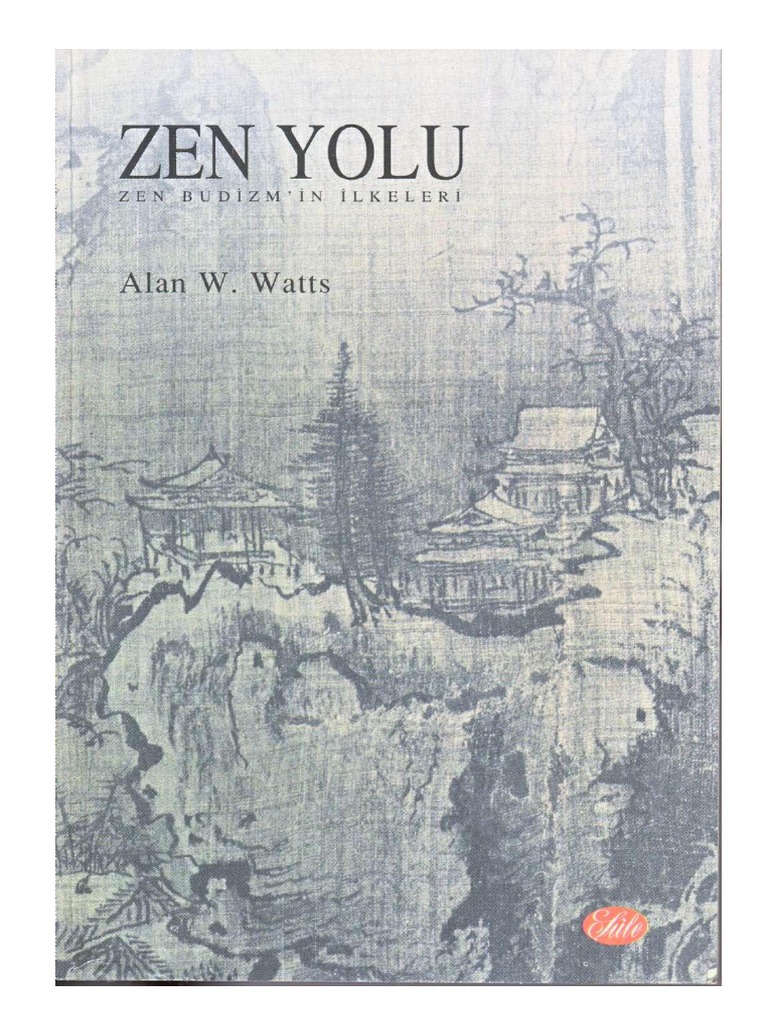 Alan W.Watts-Zen Yolu PDF | PDF