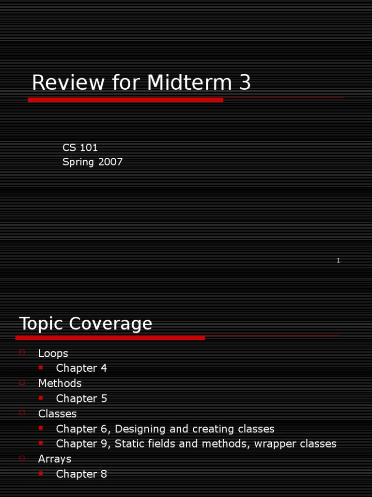 Review For Midterm 3: CS 101 Spring 2007 | PDF | Method (Computer Programming) | Class (Computer ...