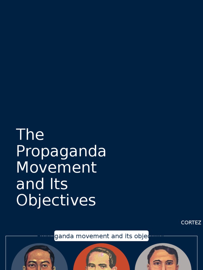 Objectives of the Propaganda Movement | PDF