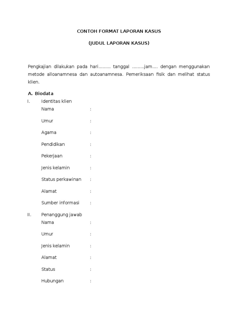 Contoh Format Laporan Kasus Ok | PDF