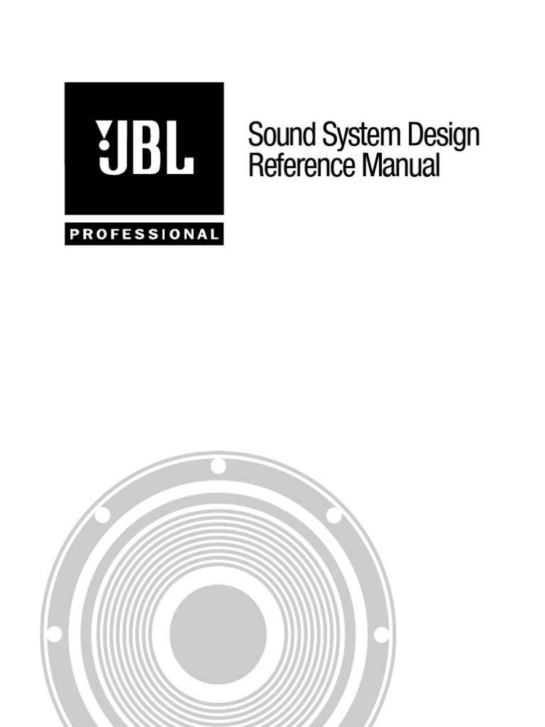 Jbl Professional Sound System Design Manual Part 1 Pdf Pdf Root