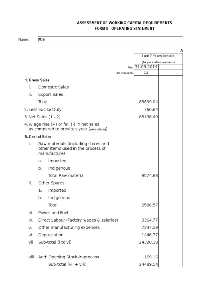 Name:: Assessment of Working Capital Requirements Form Ii - Operating Statement M/S Amounts in ...