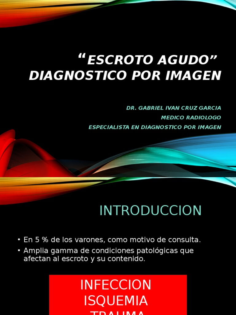 Escroto Agudo | PDF | Especialidades Medicas | Medicina CLINICA