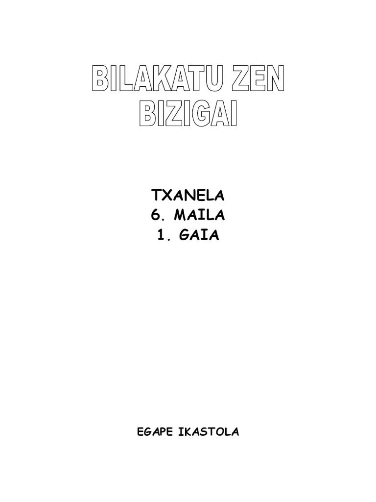 Maila 1. Gaia Bilakatu Zen Bizigai | PDF