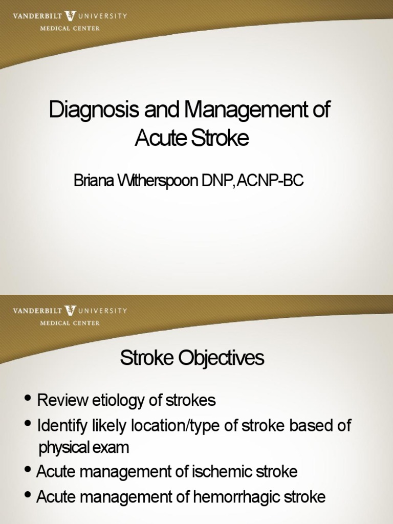 Diagnosis and Management of Acute Stroke: Briana Witherspoon DNP, ACNP ...