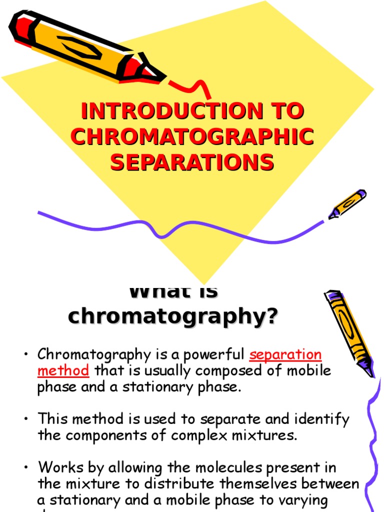Introduction To Chromatographic Separations | PDF | Elution | Chromatography