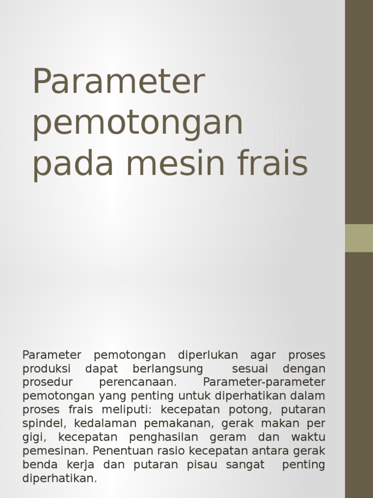 Parameter Pemotongan Frais | PDF