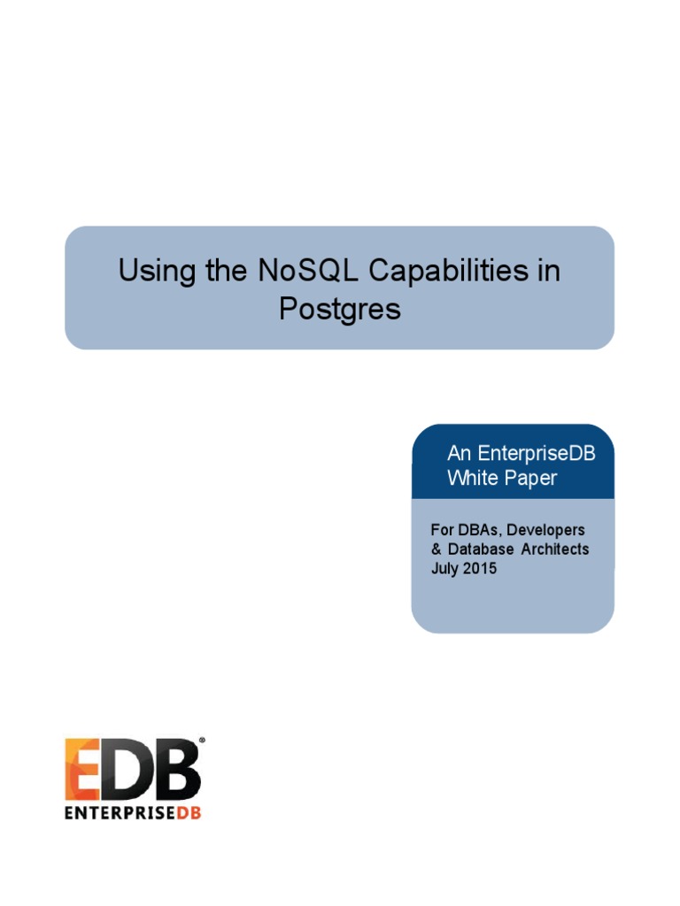 EDB White Paper Using The NoSQL Features in Postgres PDF | PDF | No Sql | Postgre Sql