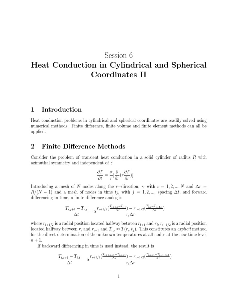 Numerical Methods For Solving Transient Heat Conduction Problems In Cylindrical And Spherical
