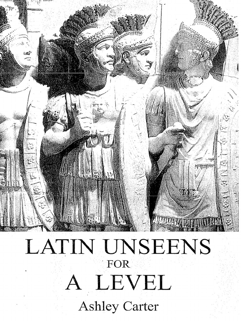 CARTER - Latin Unseens For A Level | PDF