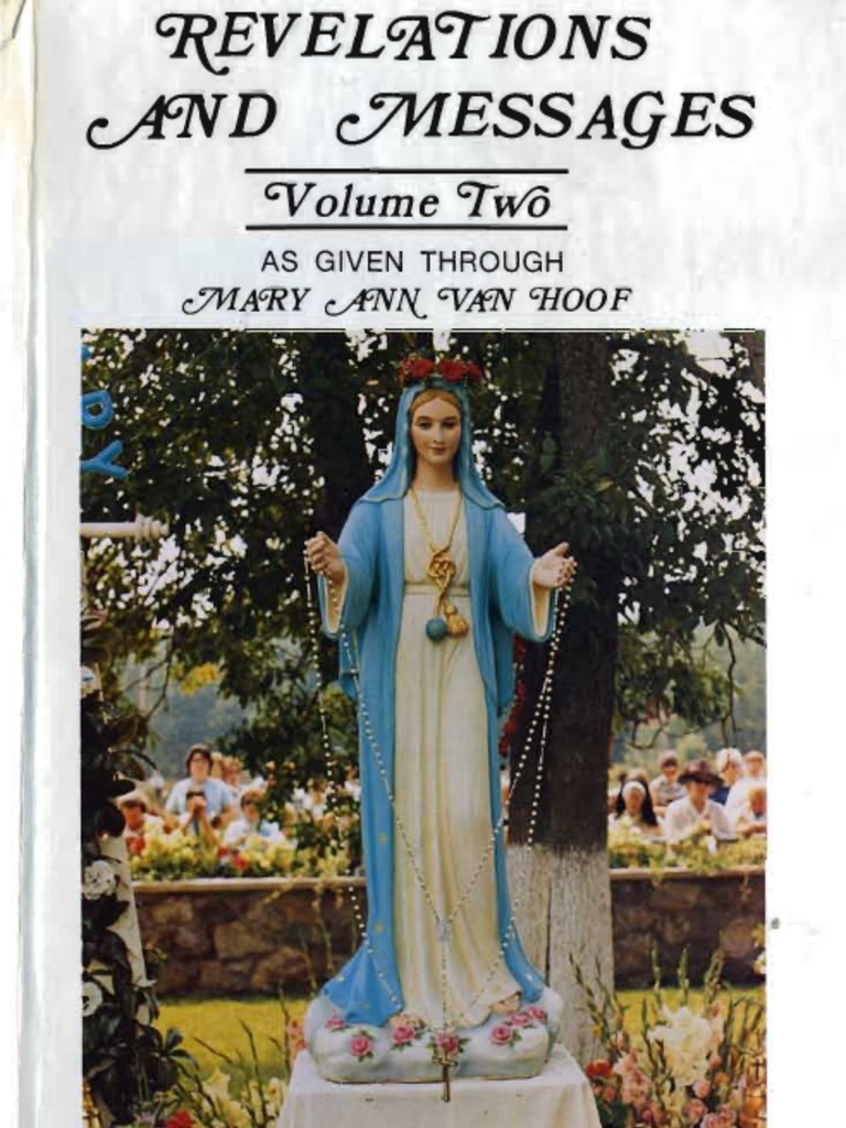 Revelations and Messages As Given Through Mary Ann Van Hoof at Necedah ...