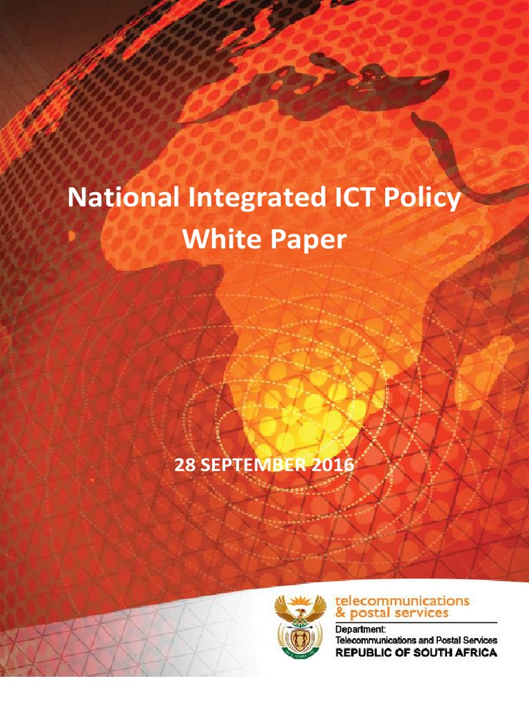 The National Integrated ICT Policy White Paper - 03 October 2016 Final ...