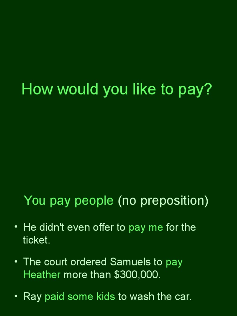 Pay Preposition | PDF | Cheque | Money