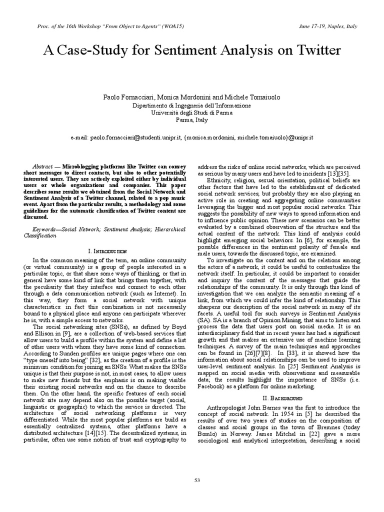 A Case Study For Sentiment Analysis On Twitter Pdf Social