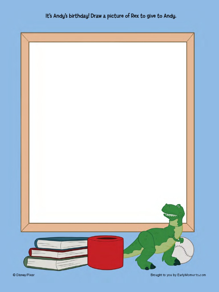 It's Andy's Birthday! Draw A Picture of Rex To Give To Andy | PDF