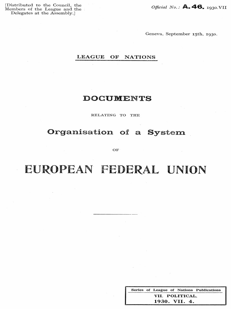 Briand, Memorandum On The Organization of A System of European Federal ...