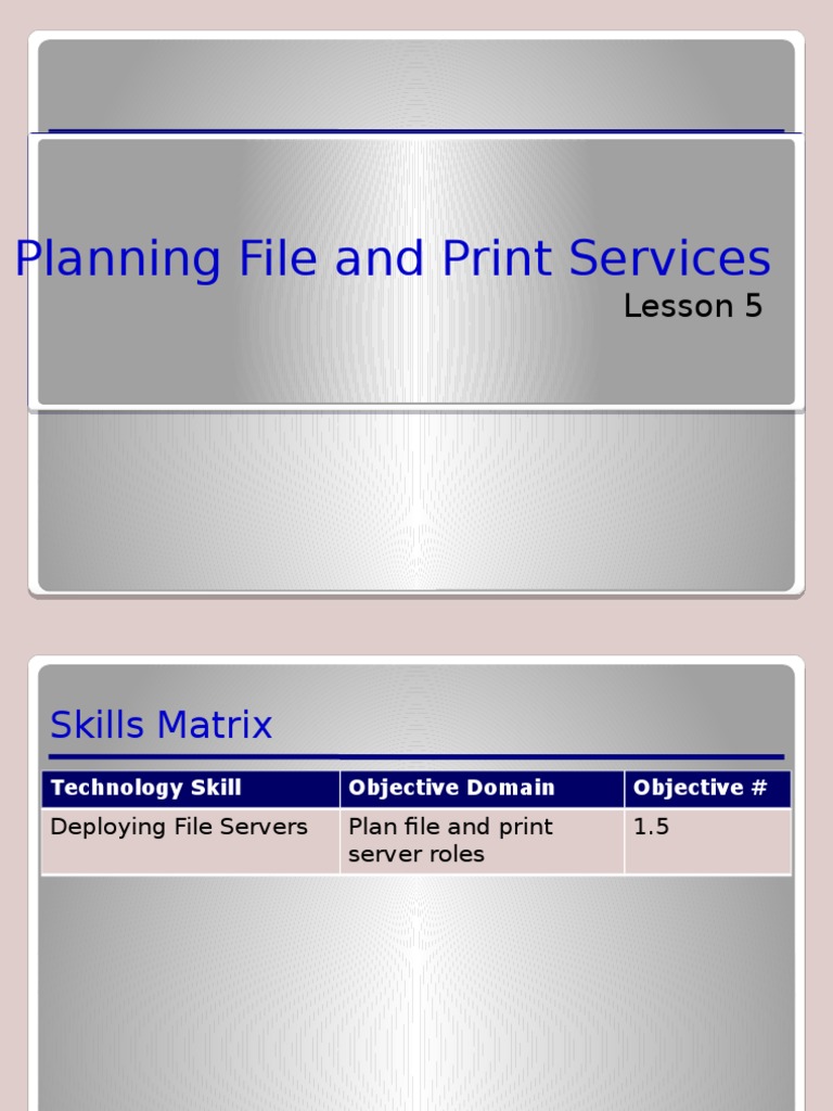 Planning File and Print Services: Lesson 5 | PDF | Computer File | Fax