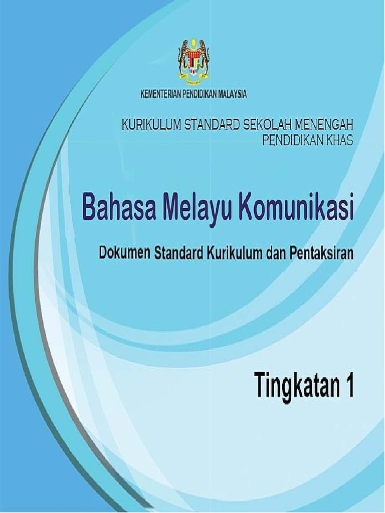 DSKP KSSM Pendidikan Khas Bahasa Melayu Komunikasi Tingkatan 1 | PDF