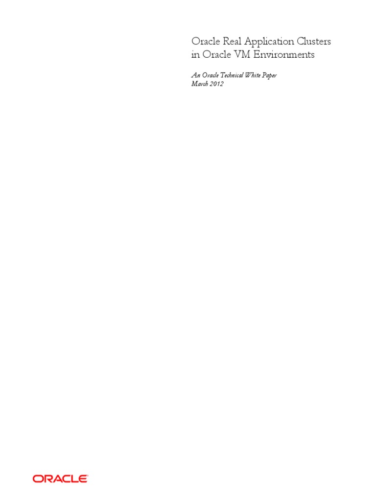 Oracle Rac in Oracle VM Environment 131948 PDF | PDF | Oracle Database ... Oracle Rac in Oracle VM Environment 131948 PDF | PDF | Oracle Database ...