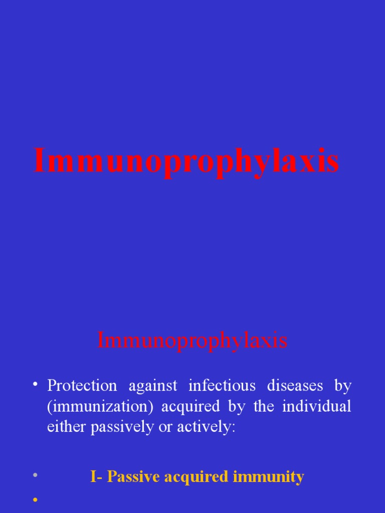 LP 4-Immunoprophylaxis | PDF | Immunity (Medical) | Vaccines