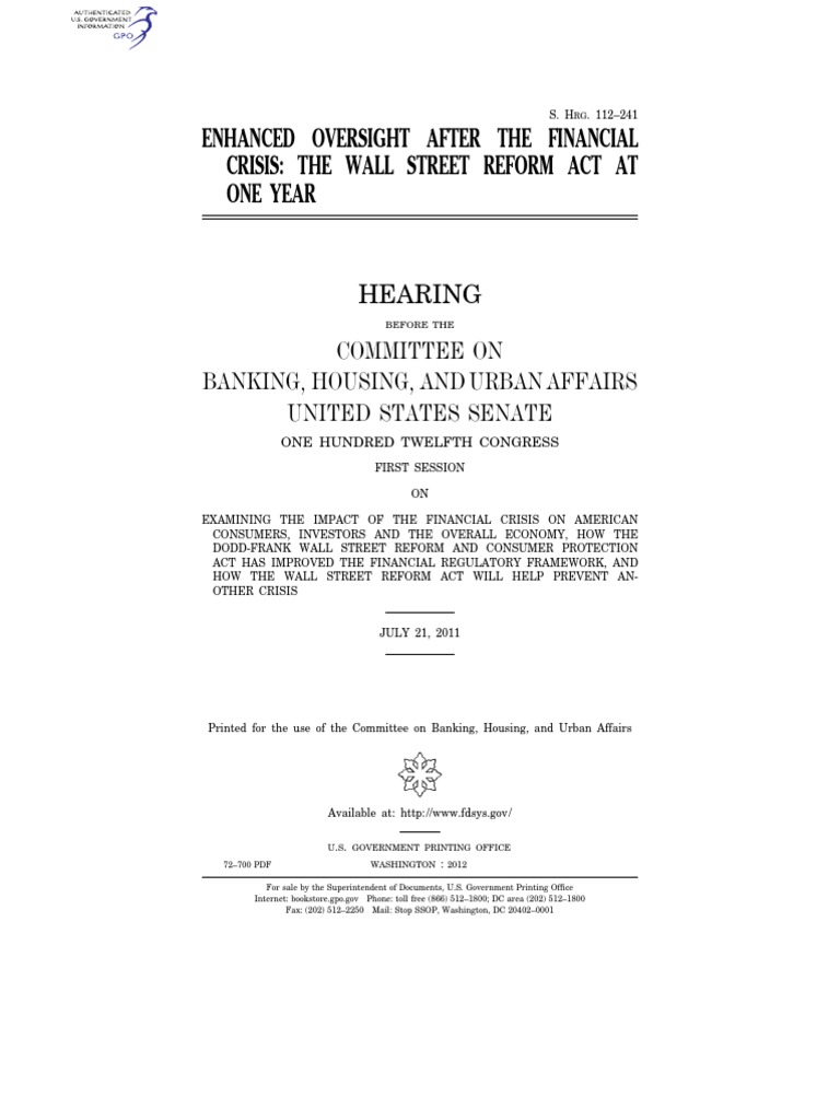 Senate Hearing, 112TH Congress - Enhanced Oversight After The Financial ...
