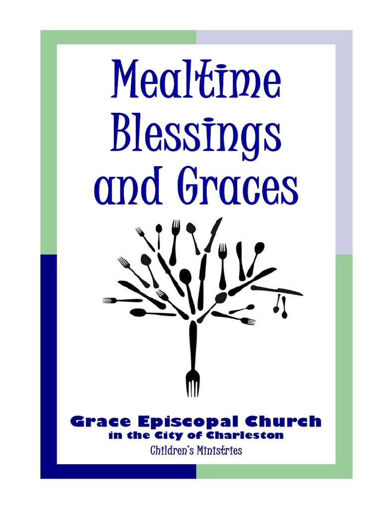 Grace Church Mealtime Blessings | PDF | Jesus | Prayer
