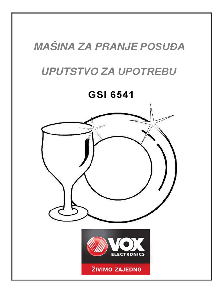 Mašina Za Pranje Posuđa Uputstvo Za Upotrebu Gsi 6541 | PDF