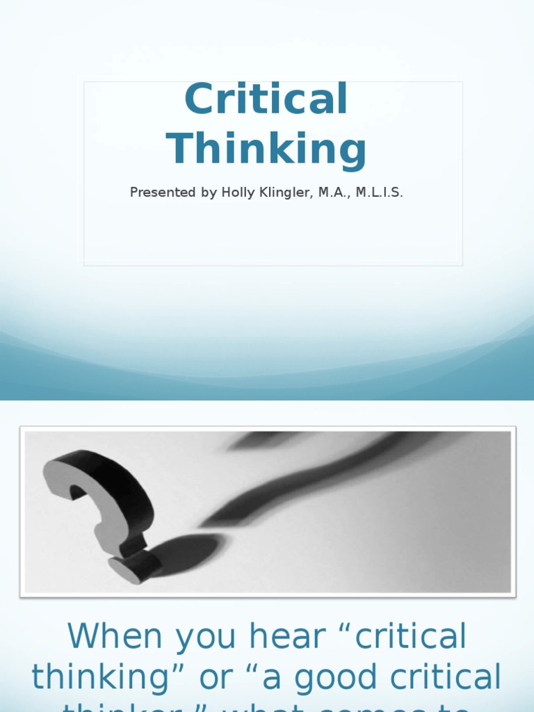 CriticalThinking Managers | PDF | Critical Thinking | Self Awareness CriticalThinking Managers | PDF | Critical Thinking | Self Awareness