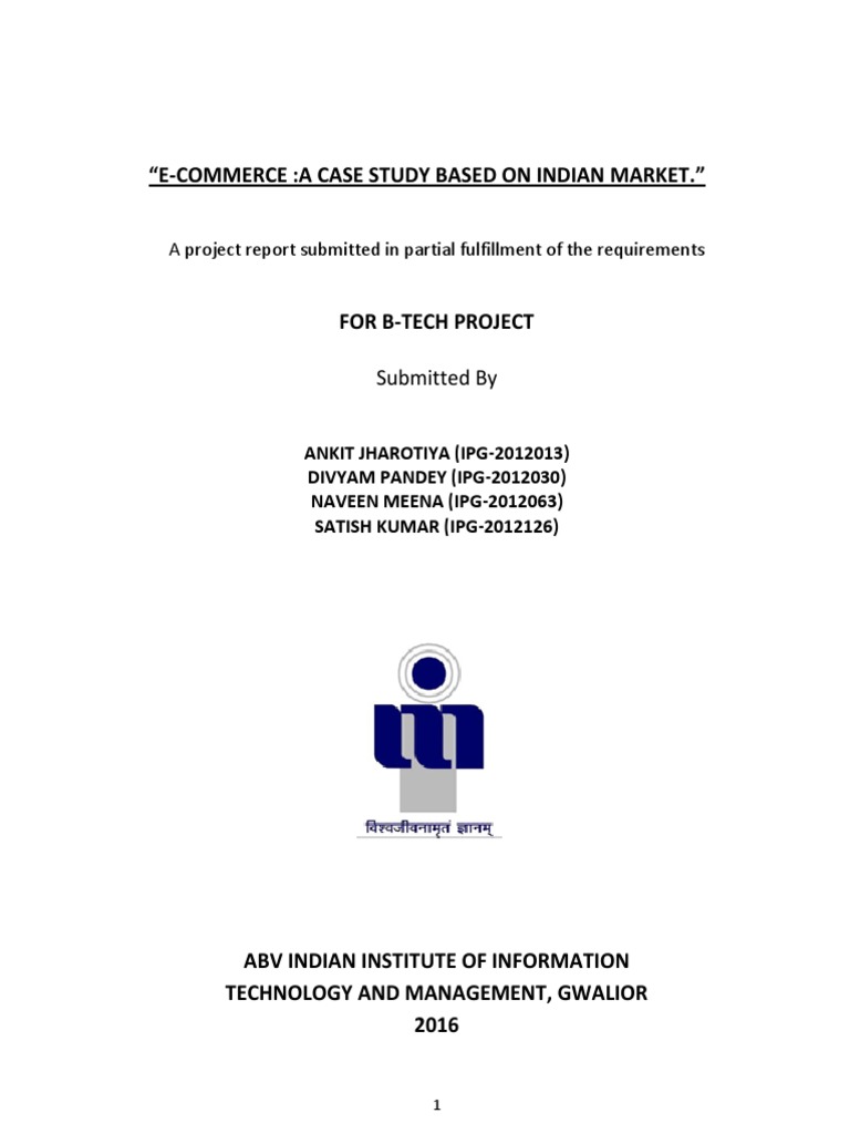 E-Commerce Case Study: Indian Market | PDF | Online Shopping | E Commerce