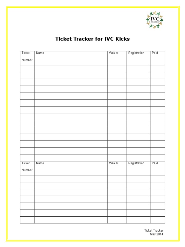 Ticket Tracker For IVC Kicks: Ticket Number Name Waiver Registration ...