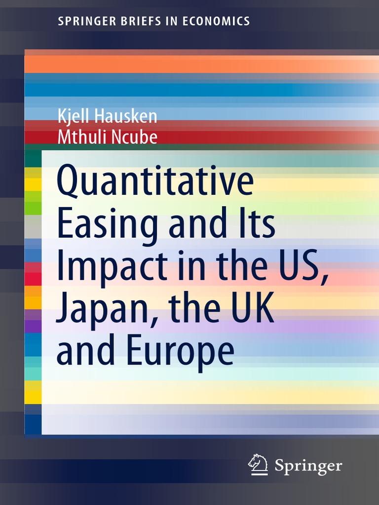 QE and Its Impact in The US, Japan, The UK and Europe | PDF ...