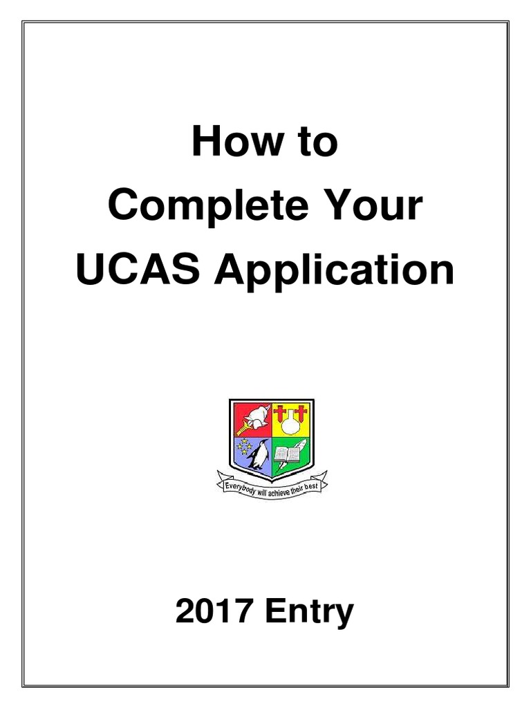 How To Complete Your UCAS Application 2017 | PDF | University And ...