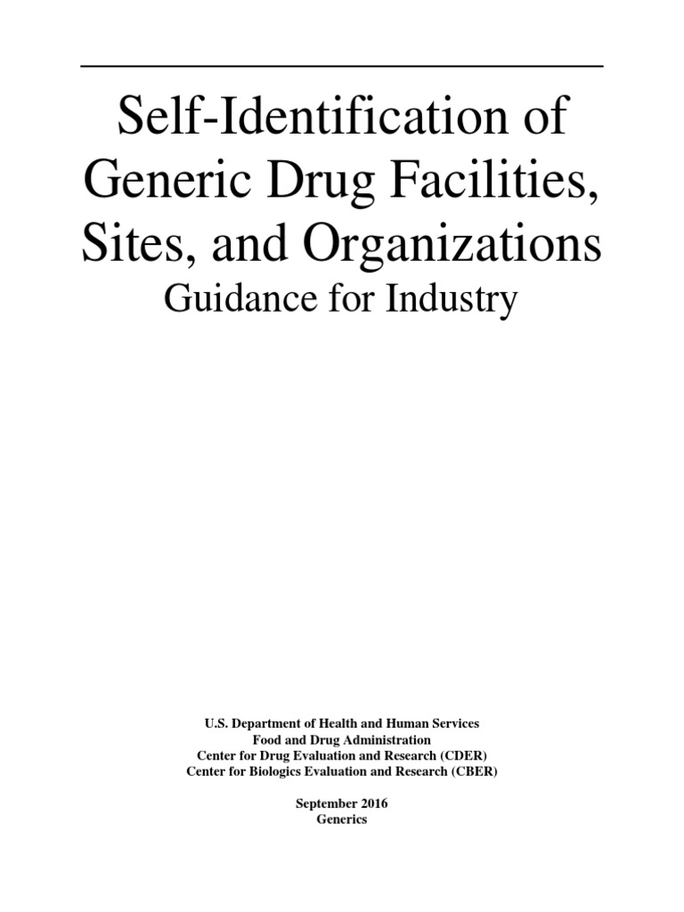 Self-Identification of Generic Drug Facilities Sites and Organizations ...